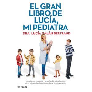 El Gran libro de Lucía mi Pediatra Babyniceness