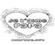 Coloriage Fete Des Peres Je Taime Papa Dessin Fete Des Peres à imprimer