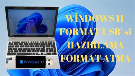 WİNDOWS 11 FORMAT USB si HAZIRLAMA ISO DOSYASI İNDİRME FORMAT ATMA
