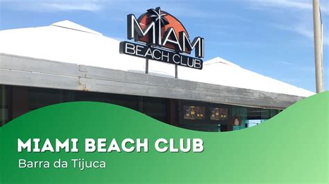 QUIOSQUE MIAMI BEACH CLUB BARRA DA TIJUCA YouTube