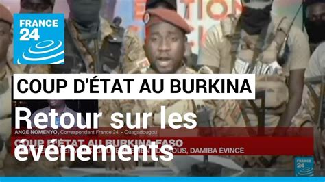 Nouveau Coup D Tat Au Burkina Faso Retour Sur Les V Nements