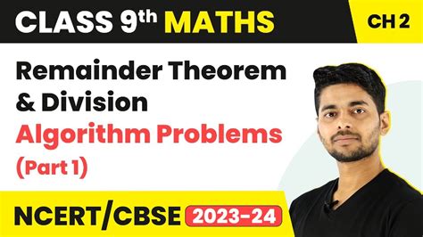 remainder theorem and division algorithm problems part 1 polynomials class 9 maths youtube