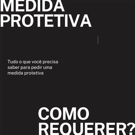 Passo A Passo Para Requerer Uma Medida Protetiva Sv A Souza