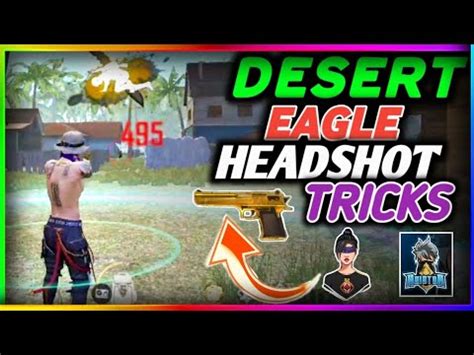 DESERT EAGLE HEADSHOT TRICKS DESERT EAGLE HEADSHOT HEADSHOT TRICKS