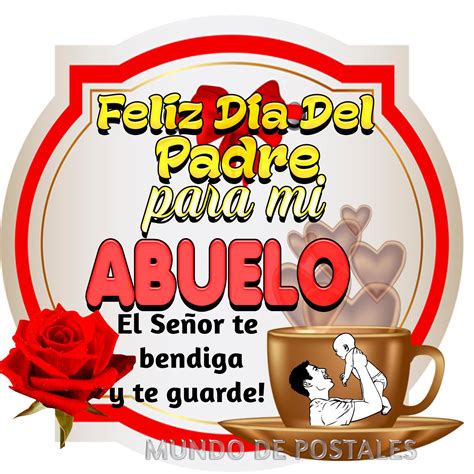 Mundo de Postales FELIZ DÍA DEL PADRE ABUELO