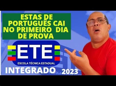 PORTUGUÊS DO PRIMEIRO DIA DE PROVA DO ETE INTEGRADO 2023 YouTube
