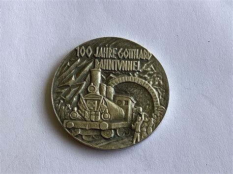 Silbermedaille 100 Jahre Gotthard Bahntunnel Kaufen Auf Ricardo