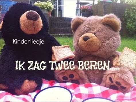 Kinderliedje IK ZAG TWEE BEREN BROODJES SMEREN YouTube