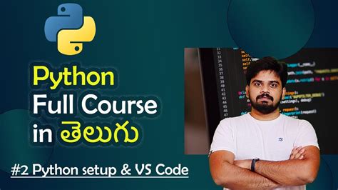 2 python for beginners in తెలుగు programming tutorial python setup vs code