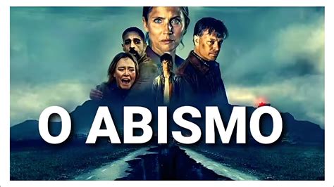 O Abismo Conheça o Filme de Suspense e Drama da Netflix que vai