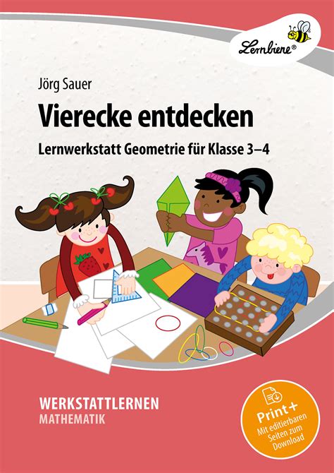 Grundschule Unterrichtsmaterial Mathematik Vierecke Entdecken