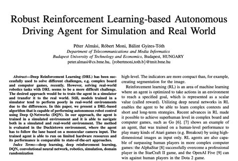robust reinforcement learning based autonomous driving agent for simulation and real world