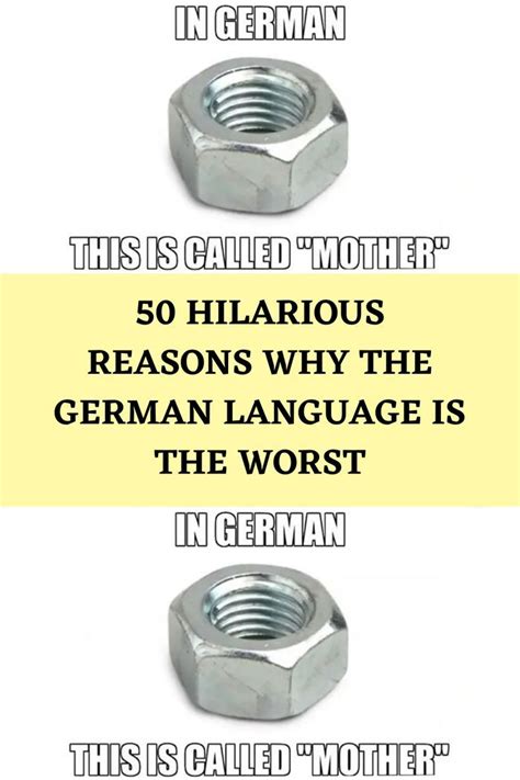 50 Hilarious Reasons Why The German Language Is The Worst Artofit