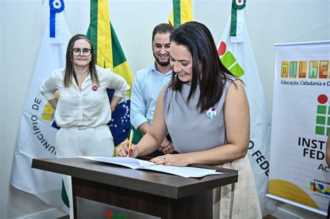 Governo Do Estado E Ifac Assinam Protocolo De Inten Es Para Ampliar