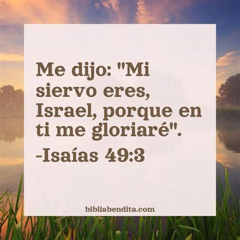 Explicación Isaías 49 3 Me dijo Mi siervo eres Israel porque en