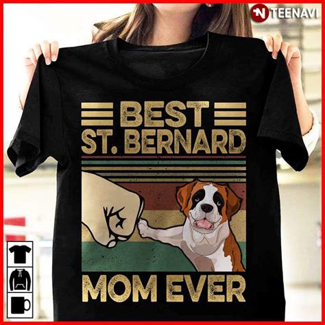 Best St Bernard Mom Ever TeeNavi Reviews On Judge Me