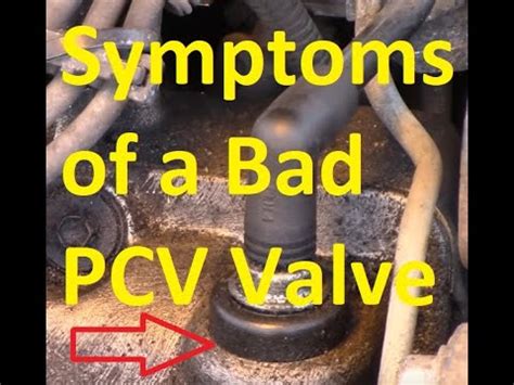 Symptoms Of A Bad Pcv Valve And How To Test If It Has Failed Youtube