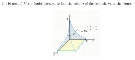 solved 3 10 points use a double integral to find the
