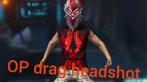 OP Drag Headshot In Clash Squad Game Garena Free Fire YouTube
