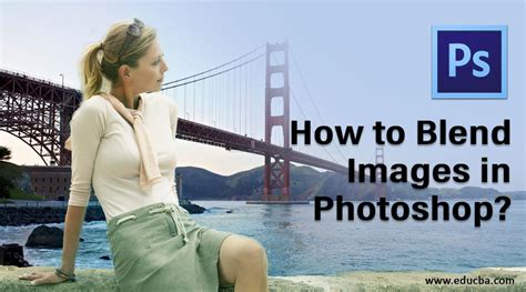 How To Blend Images In Photoshop LaptrinhX