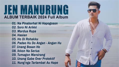 Jen Manurung Full Album 2024 KARYA TERBAIK Album Batak Terbaru Dan