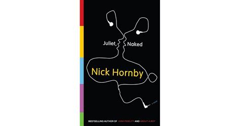 Juliet Naked By Nick Hornby