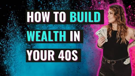 How To Build Wealth In Your 40s Clo Bare Money Coach