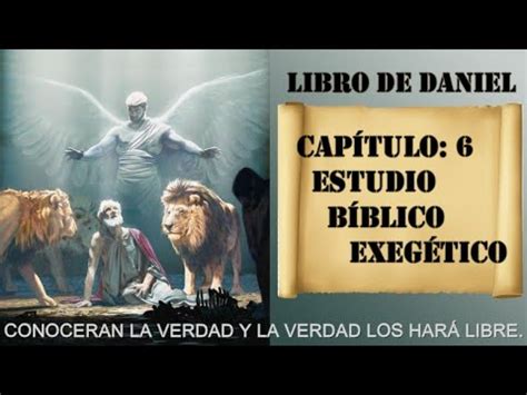 Daniel Cap Tulo Estudio B Blico Youtube