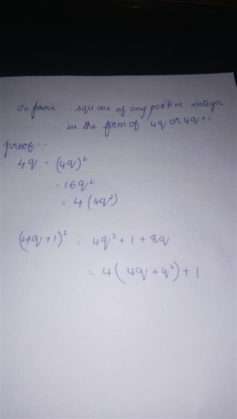 prove that square of any positive integer is of form of 4q or 4q 1