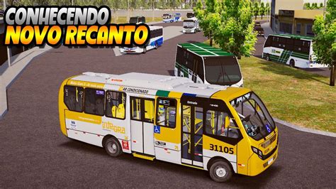 CONHECENDO MAPA NOVO RECANTO NO PROTON BUS SIMULATOR G920 YouTube