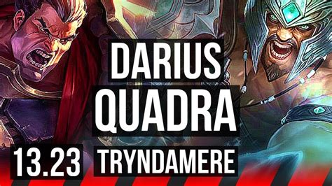 DARIUS Vs TRYNDAMERE TOP Quadra 8 Solo Kills 1 9M Mastery 400