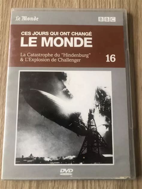 CES JOURS QUI Ont Changé Le Monde La Catastrophe Du Hindenburg