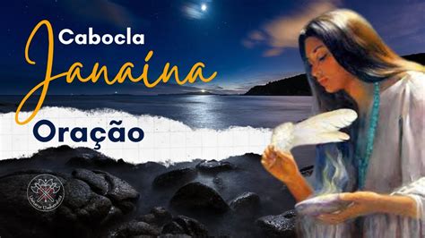 Cabocla Janaina Ora O A Guerreira Da Luz Na F E Na Caridade