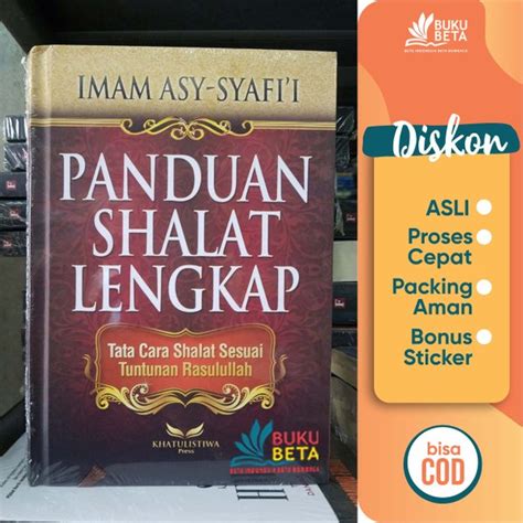 Jual Panduan Shalat Lengkap Imam Asy Syafi I Di Lapak Buku Beta