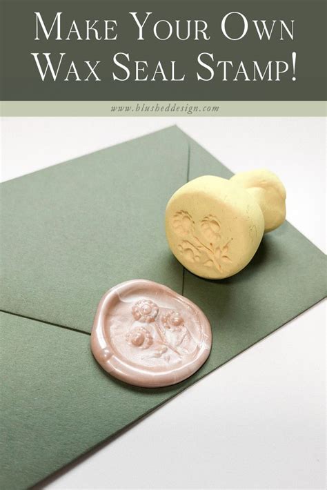 How To Make Your Own Wax Stamp Artofit
