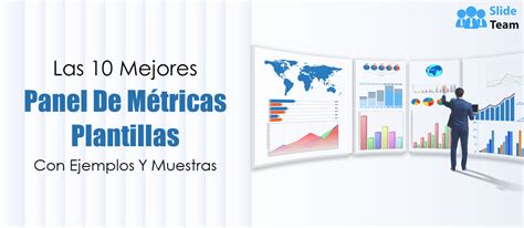 Las 10 mejores plantillas de paneles de métricas con ejemplos y muestras