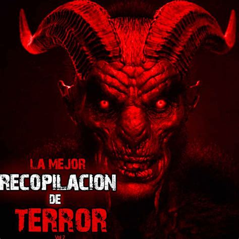 La Mejor MEGA Recopilación de Relatos e Historias de Terror Criaturas