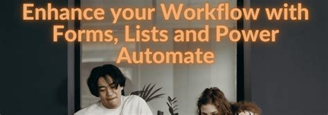 Enhance Your Workflow With Forms Lists And Power Automate AccessOrange