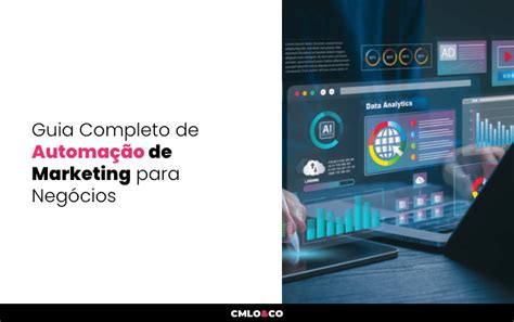Guia Completo De Automação De Marketing Para Negócios
