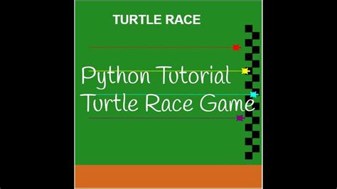 python tutorial python turtle race game python for beginners youtube