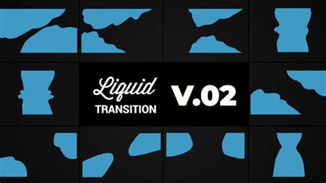 Liquid Transition V2 After Effects Templates 13084716