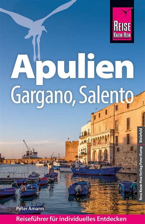 Amazon Co Jp Reise Know How Reisefuehrer Apulien Mit Gargano Und