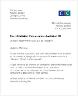 La résiliation d une assurance habitation CIC