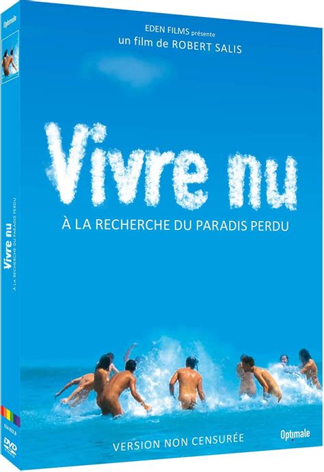 Amazon Co Jp Vivre Nu A La Recherche Du Paradis Perdu Retour Aux