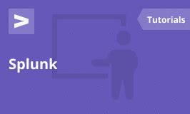 Splunk Tutorial A Complete Guide For Beginners