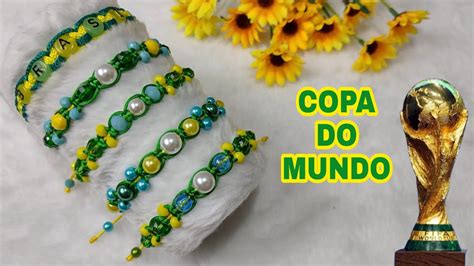 Pulseira De Macram Copa Do Mundo Ciceroalencar Youtube