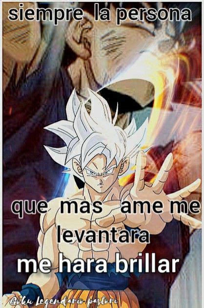 Introducir Imagen Frases De Goku Ultra Instinto Abzlocal Mx