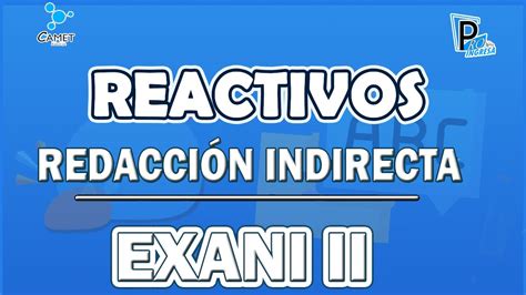 Simulador Exani Ii Redaccion Indirecta Youtube