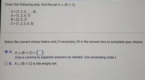 solved given the following sets find the set a u b n c 3