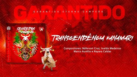 TRANSCENDÊNCIA KANAMARI Álbum Boi Garantido 2024 Segredos do